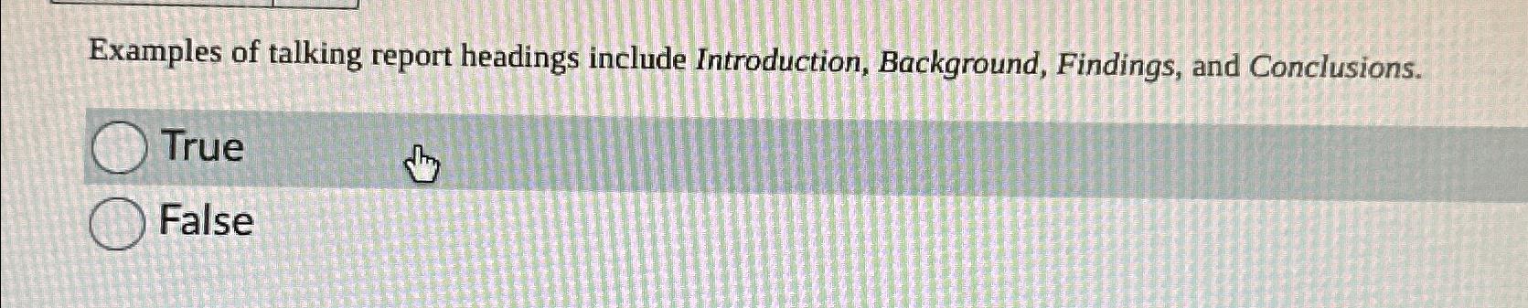 Solved Examples of talking report headings include | Chegg.com