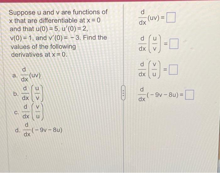 Solved Suppose u and v are functions of x that are | Chegg.com