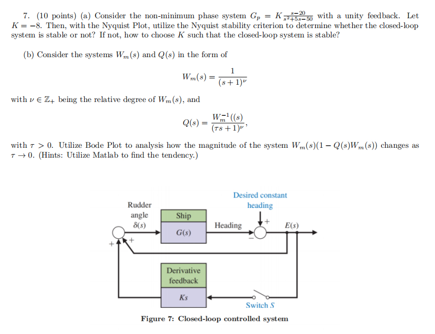(10 ﻿points) (a) ﻿Consider the non-minimum phase | Chegg.com