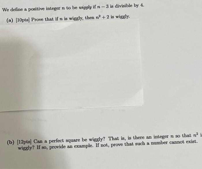Solved We define a positive integer n to be wiggly if n−3 is | Chegg.com