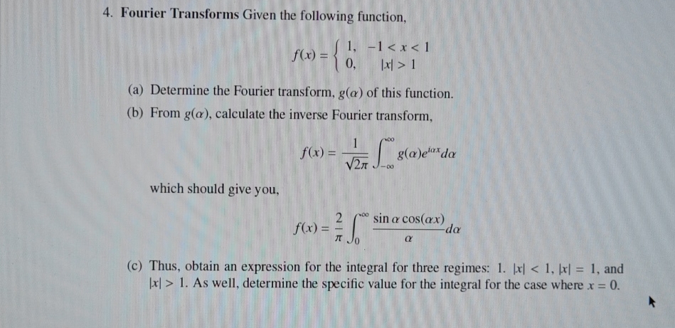 Solved Fourier Transforms Given the following | Chegg.com
