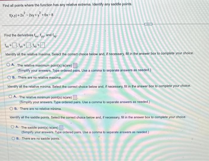 Solved Find all points where the function has any relative | Chegg.com