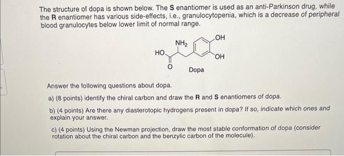 Solved The structure of dopa is shown below. The S | Chegg.com