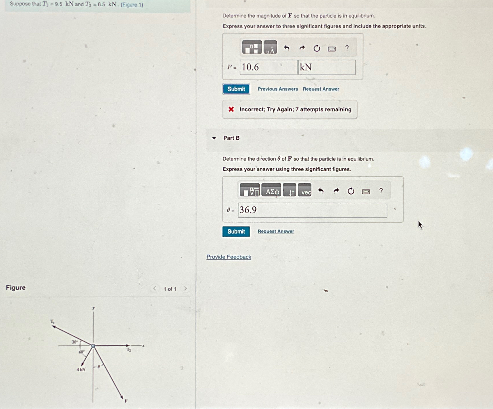 Solved Suppose that T1=9.5kN ﻿and T2=6.5kN. (Figure 1) | Chegg.com