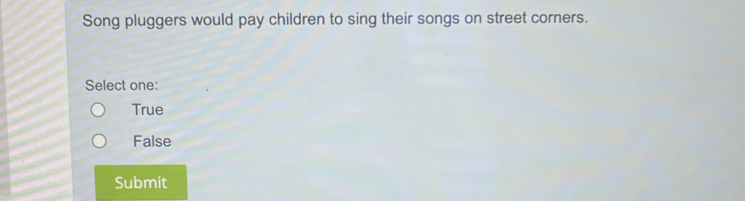 Solved Song pluggers would pay children to sing their songs | Chegg.com