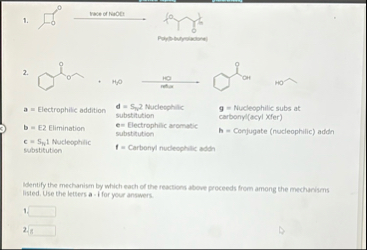Solved thace of Rablea = ﻿Electrophilic additionb = ﻿E2 | Chegg.com