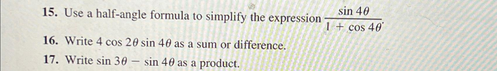 Solved Use a half-angle formula to simplify the expression | Chegg.com