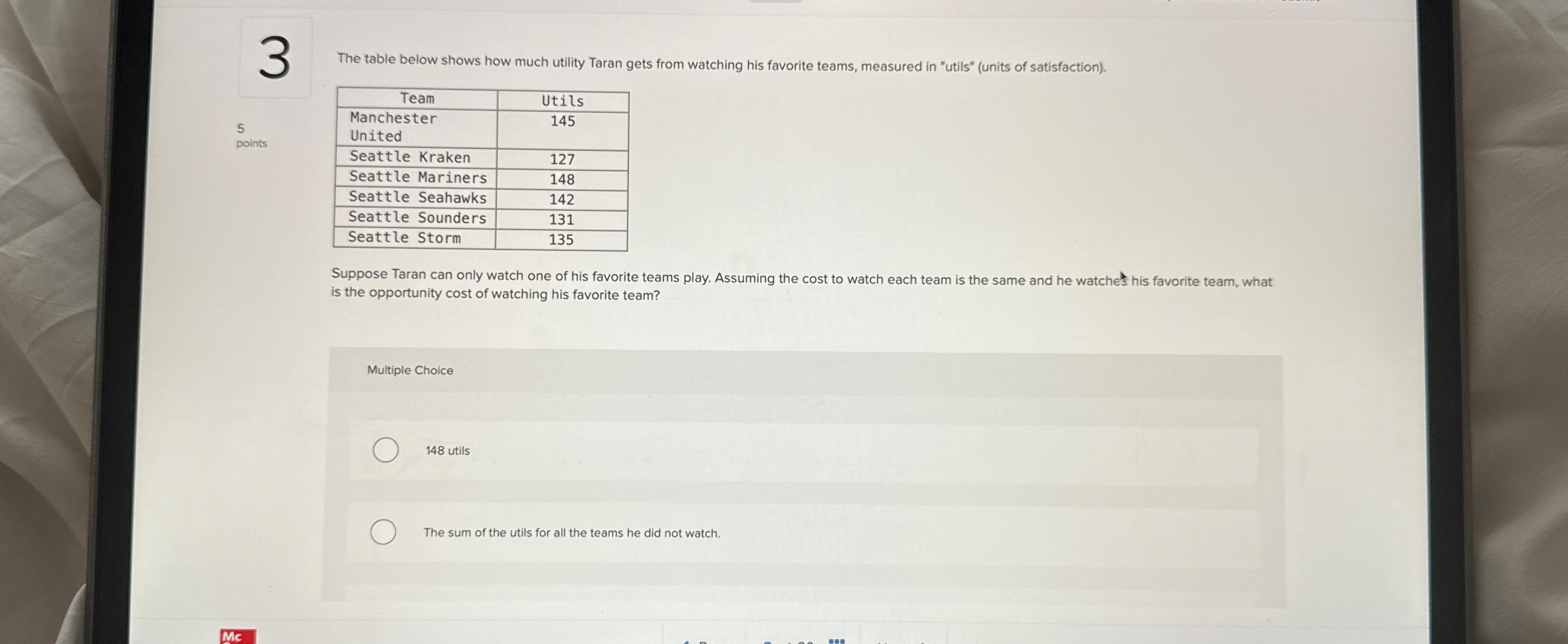 Solved 3 ﻿The table below shows how much utility Taran gets | Chegg.com