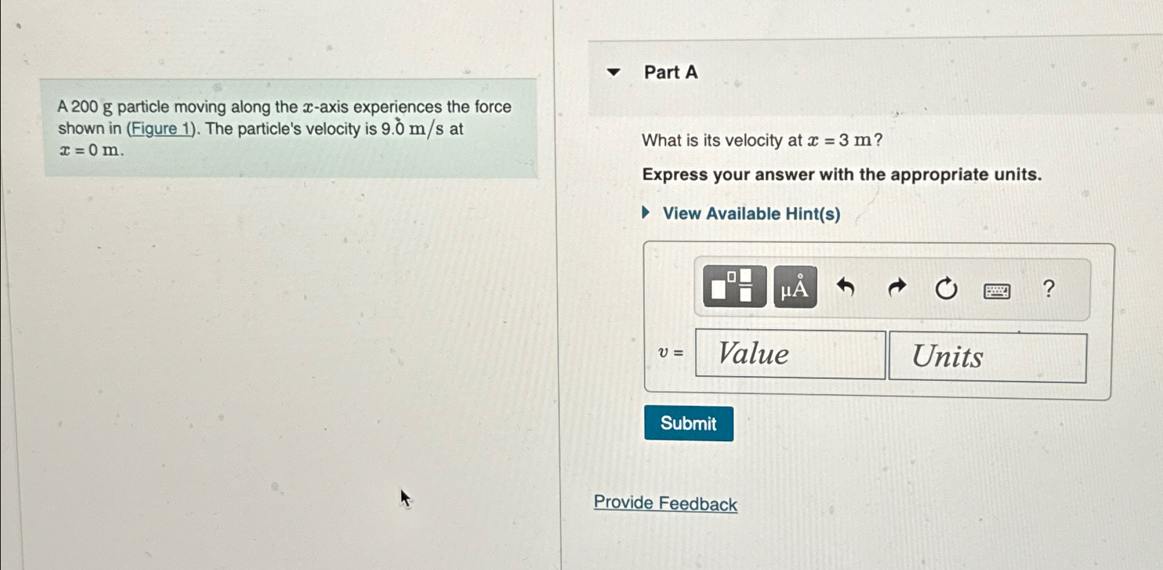 A 200g ﻿particle moving along the x-axis experiences | Chegg.com