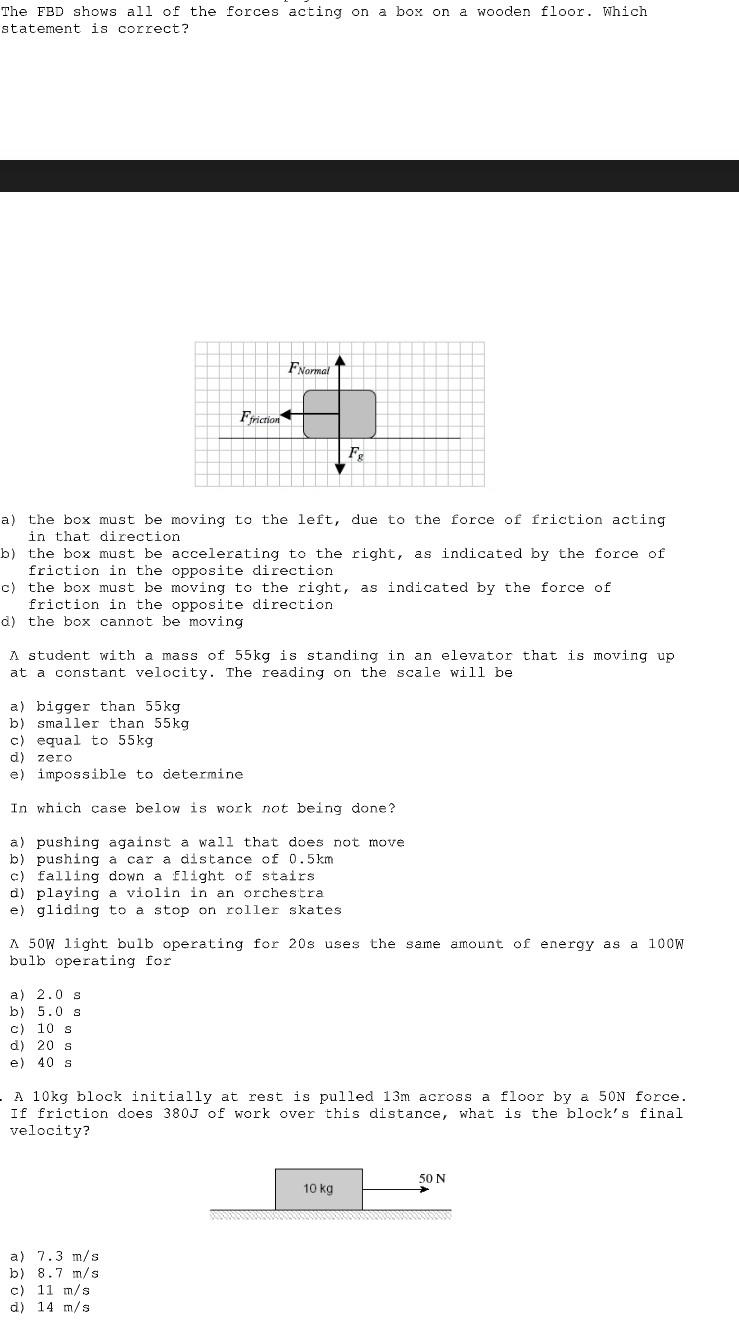 Solved The FBD shows all of the forces acting on a box on a | Chegg.com