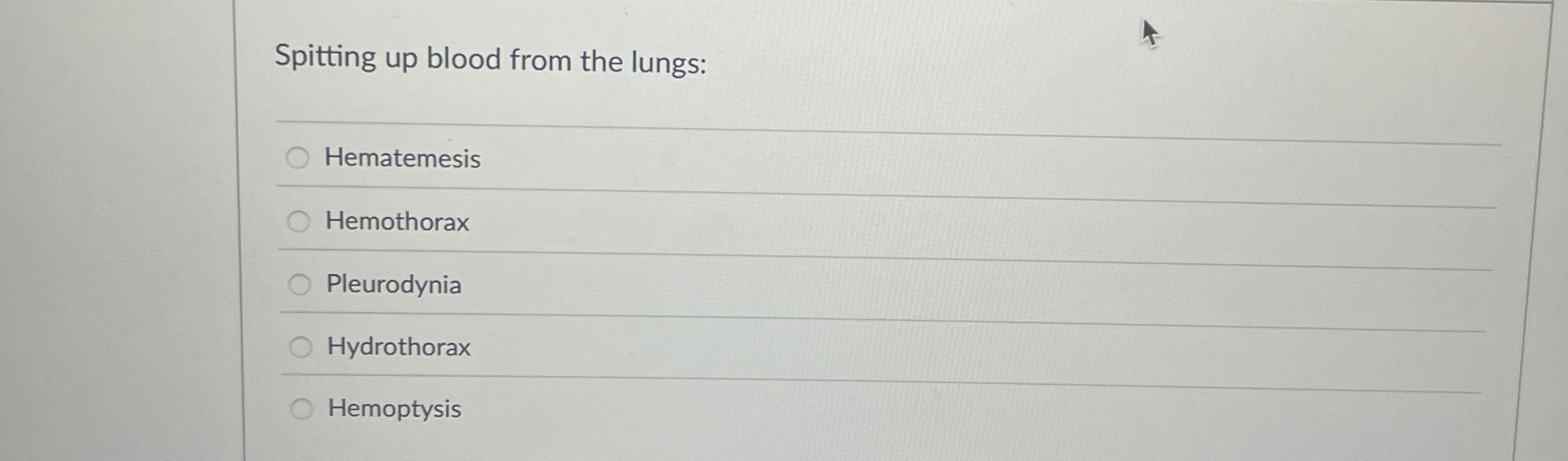 Solved Spitting up blood from the | Chegg.com