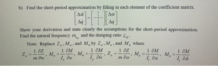 Solved b) Find the short-period approximation by filling in | Chegg.com