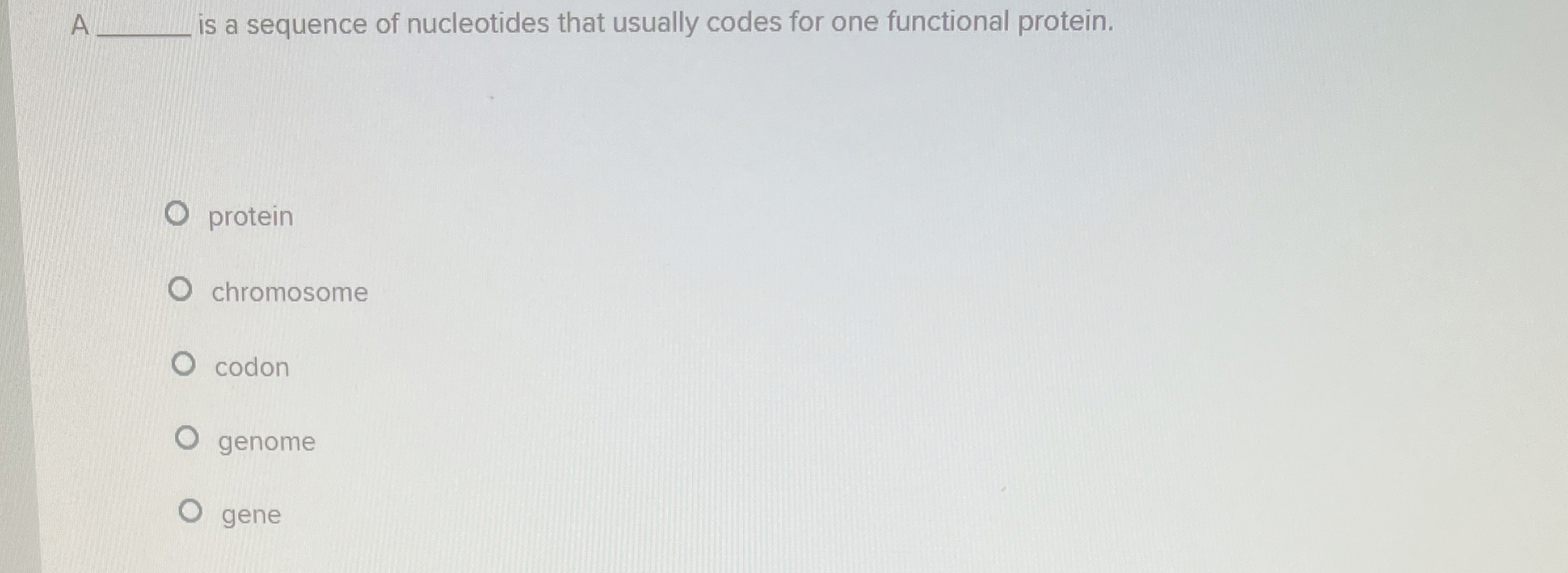 Solved Ais a sequence of nucleotides that usually codes for | Chegg.com