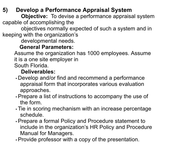 Solved 5 Develop A Performance Appraisal System Objective Chegg solved-5-develop-a-performance-appraisal-system-objective-chegg