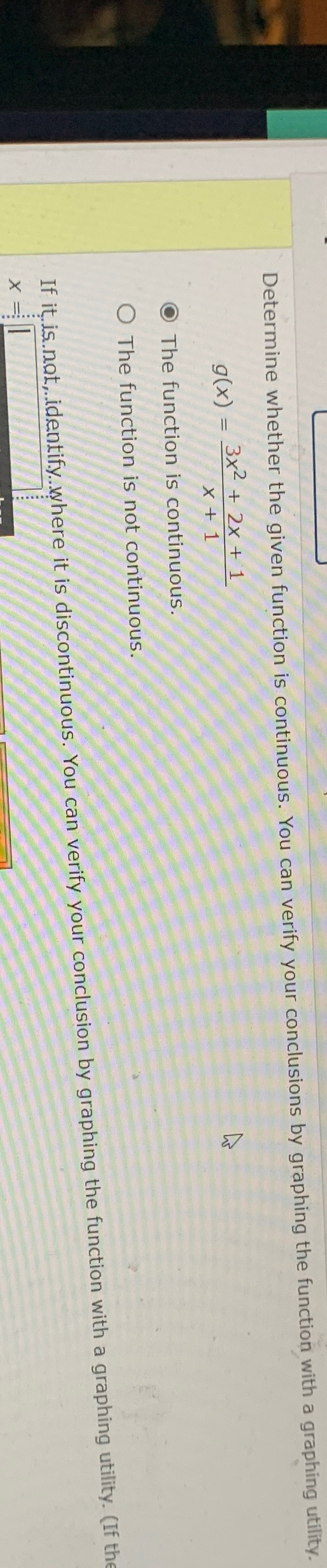 Solved Determine whether the given function is continuous. | Chegg.com