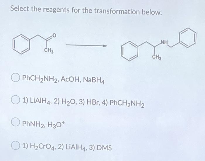 Solved Select the reagents for the transformation below. or | Chegg.com