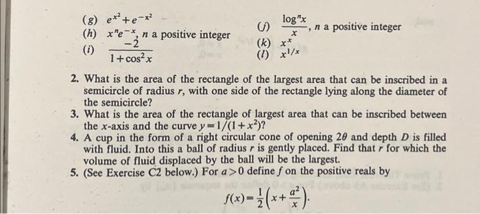 Solved (g) ex2+e−x2 (h) xne−x,n a positive integer (i) | Chegg.com
