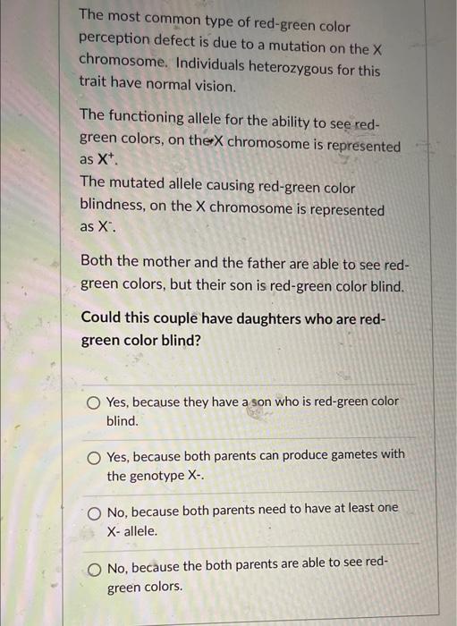 Solved The most common type of red-green color perception | Chegg.com