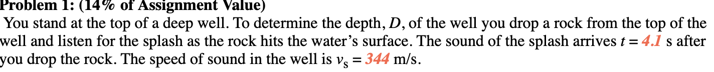 Solved Problem 1: (14% ﻿of Assignment Value)You stand at the | Chegg.com