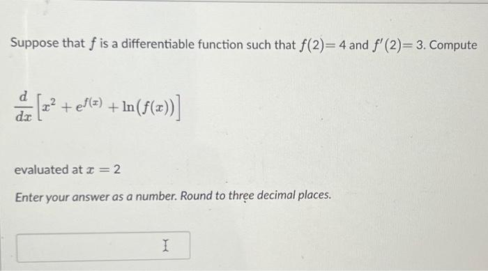 Solved Suppose that f is a differentiable function such that | Chegg.com
