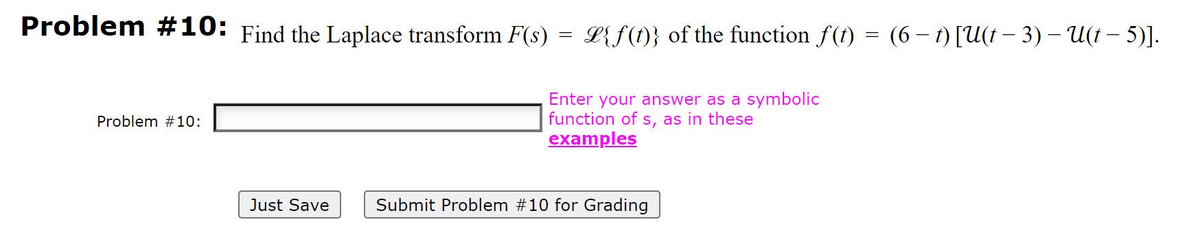 Solved Problem # 10: Find the Laplace transform F(s)=L{f(t)} | Chegg.com