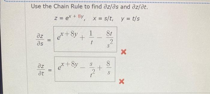 Solved Use the Chain Rule to find ∂z/∂s and ∂z/∂t. | Chegg.com