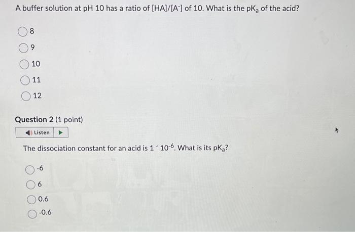 Solved A buffer solution at pH10 has a ratio of [HA]/[A−]of | Chegg.com