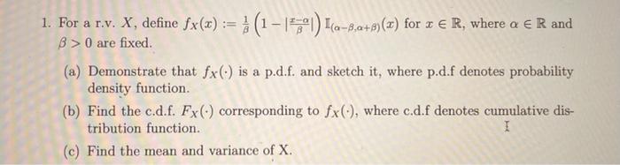 Solved 1. For a r.v. X, define | Chegg.com