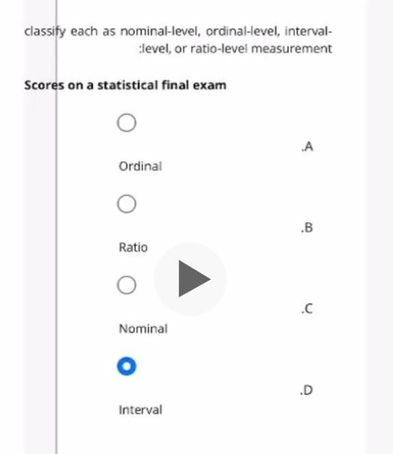 Solved classify each as nominal-level, ordinal-level, | Chegg.com