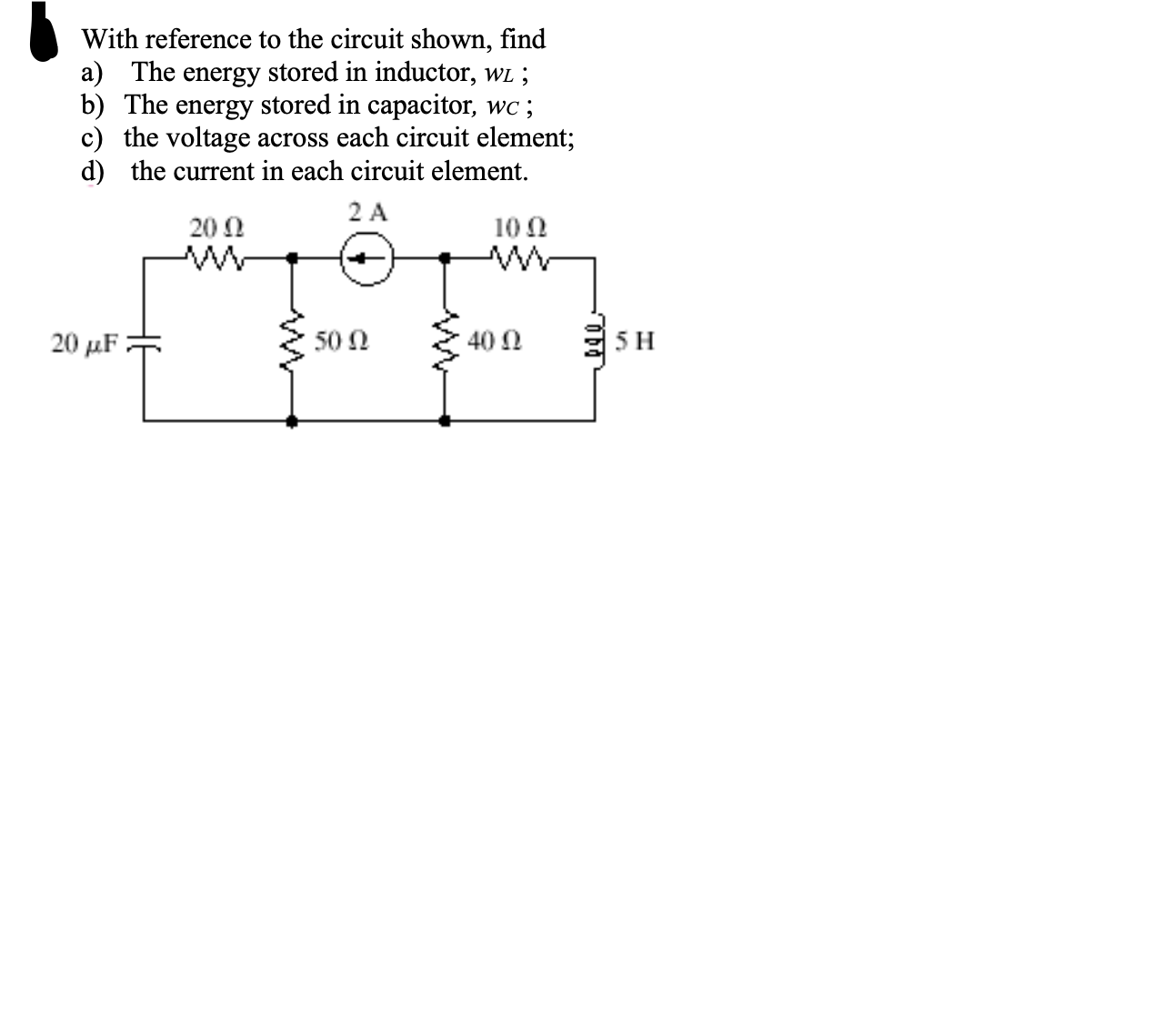 Solved With reference to the circuit shown, find a) ﻿The | Chegg.com