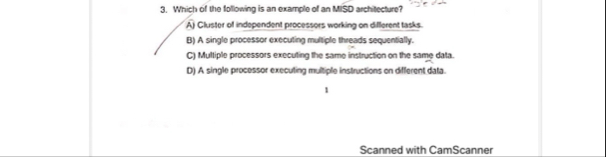 Solved Which of the following is an example of an MISD | Chegg.com