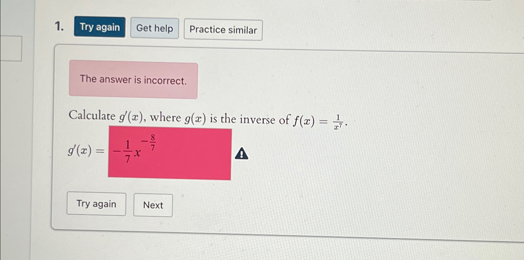 Solved The answer is incorrect.Calculate g'(x), ﻿where g(x) | Chegg.com