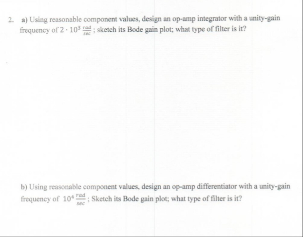 a) ﻿Using reasonable component values, design an | Chegg.com