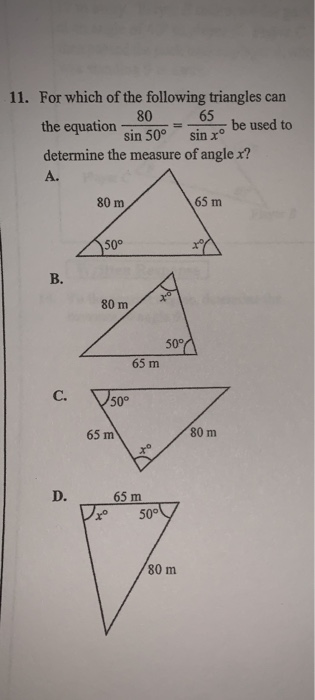 Solved 11. For which of the following triangles can 80 65 | Chegg.com
