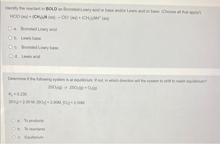 Solved Identify the reactant in BOLD as Bronsted-Lowry acid | Chegg.com