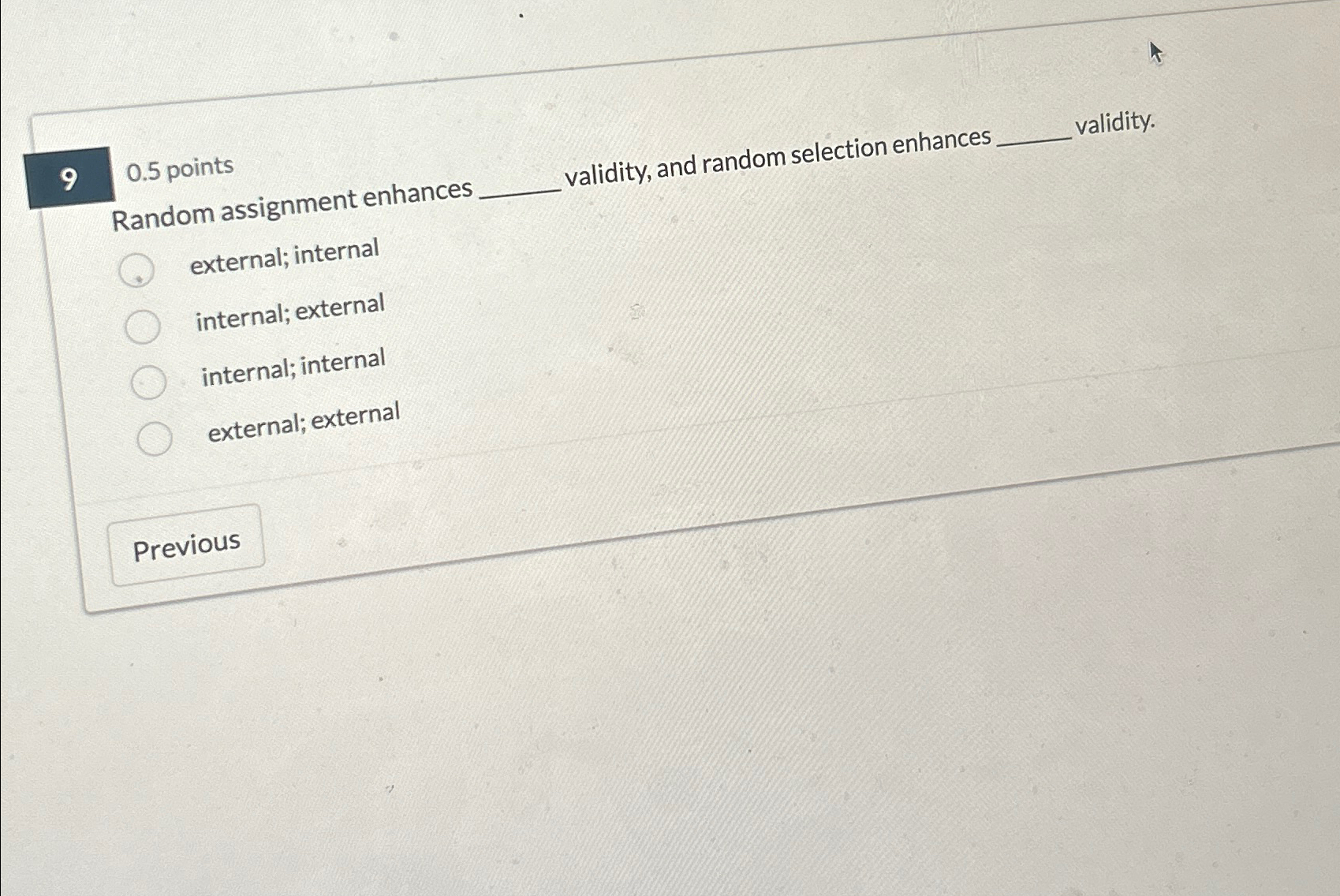 Solved 90.5 ﻿pointsRandom assignment enhancesvalidity, and | Chegg.com