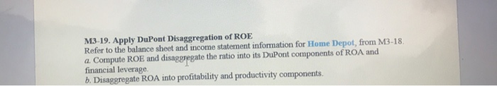 M3-19. Apply DuPont Disaggregation of ROE Refer to | Chegg.com