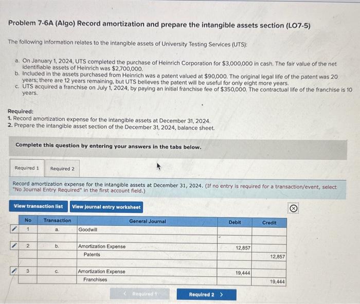 Solved Problem 7-6A (Algo) Record amortization and prepare | Chegg.com