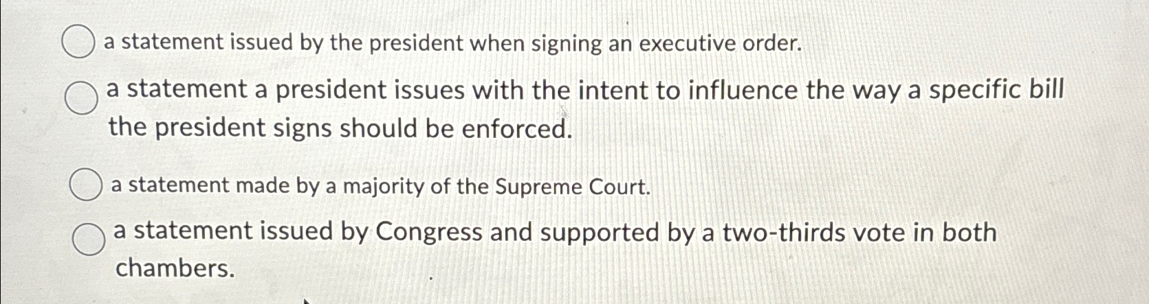 Solved a statement issued by the president when signing an | Chegg.com
