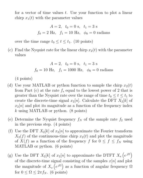 1. A chirp is a signal of the form x(t)=Asin(2πϕ(t)) | Chegg.com