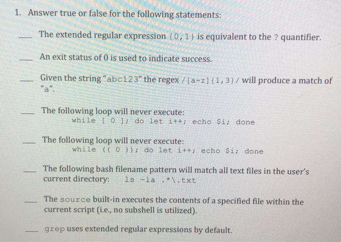 Solved 1. Answer true or false for the following statements: | Chegg.com