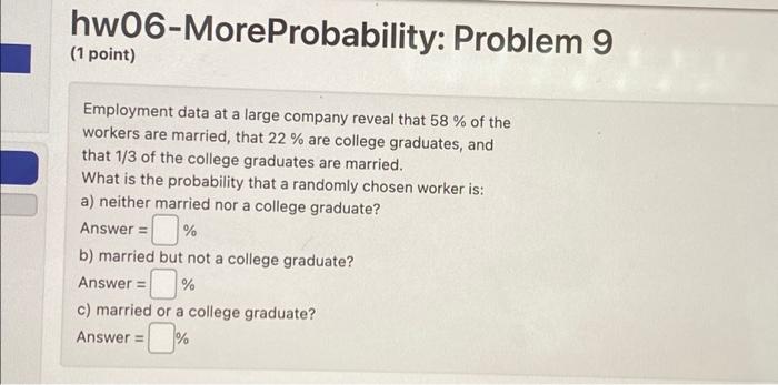 Solved hw06-MoreProbability: Problem 9 Employment data at a | Chegg.com