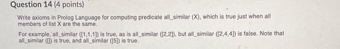 Solved Write axioms in Prolog Language for computing | Chegg.com