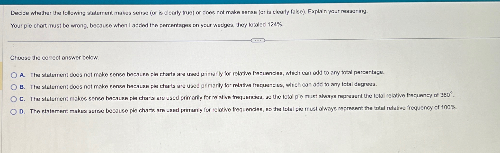 Decide whether the following statement makes sense | Chegg.com