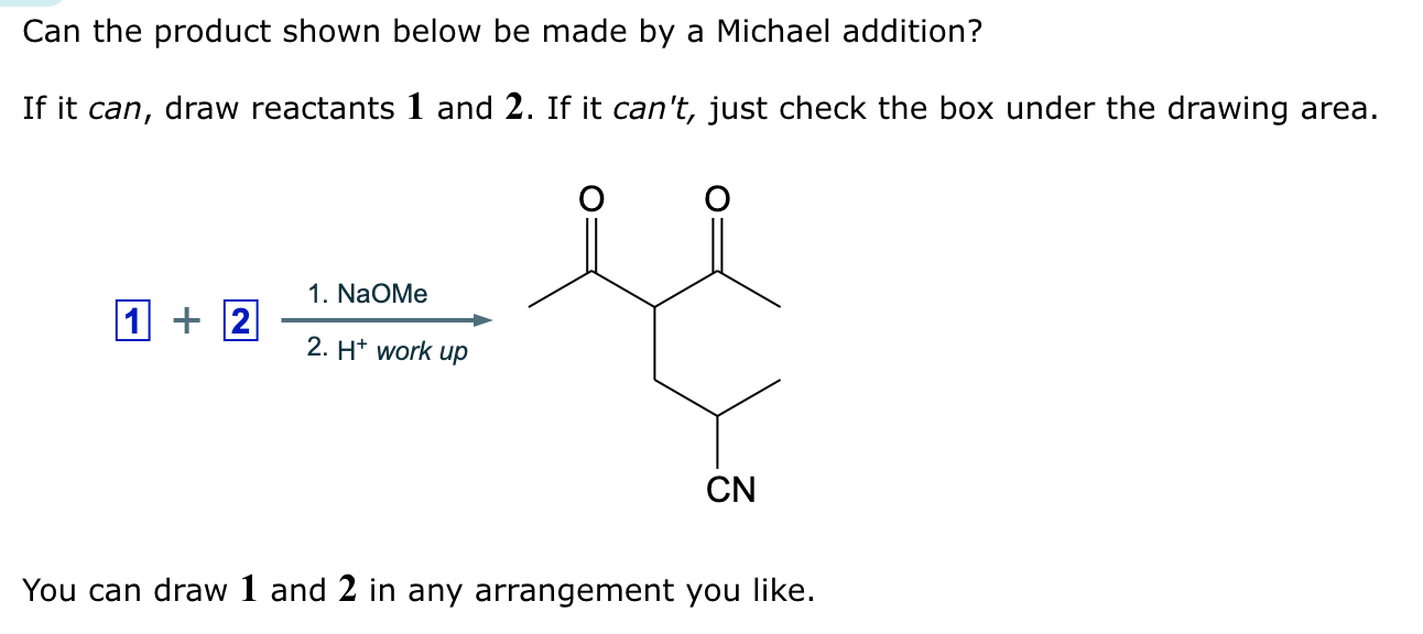 Solved Predicting the products or reactants of a Michael | Chegg.com