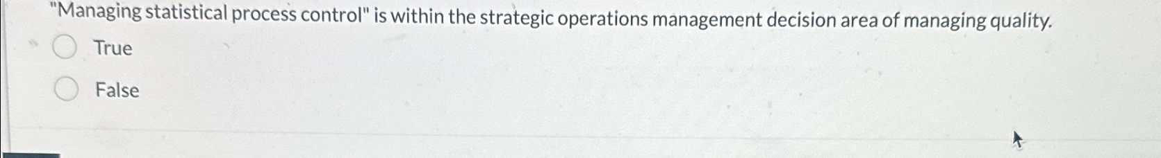 Solved "Managing statistical process control" is within the | Chegg.com
