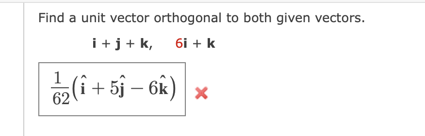 Solved Find a unit vector orthogonal to both given | Chegg.com