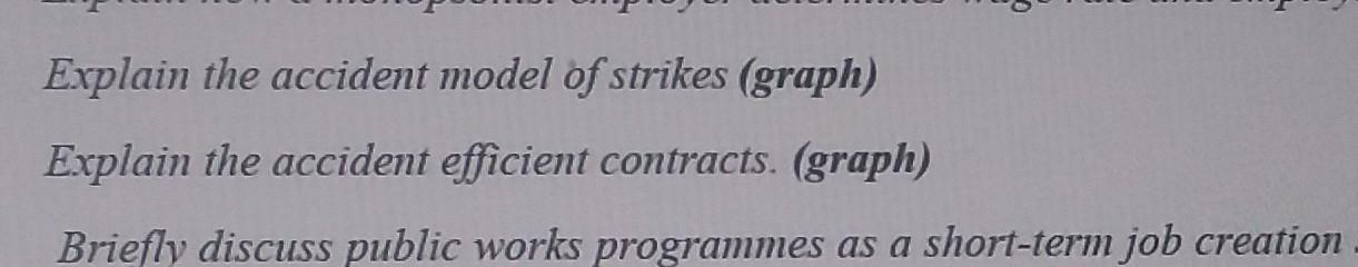 Solved Explain the accident model of strikes (graph) Explain | Chegg.com