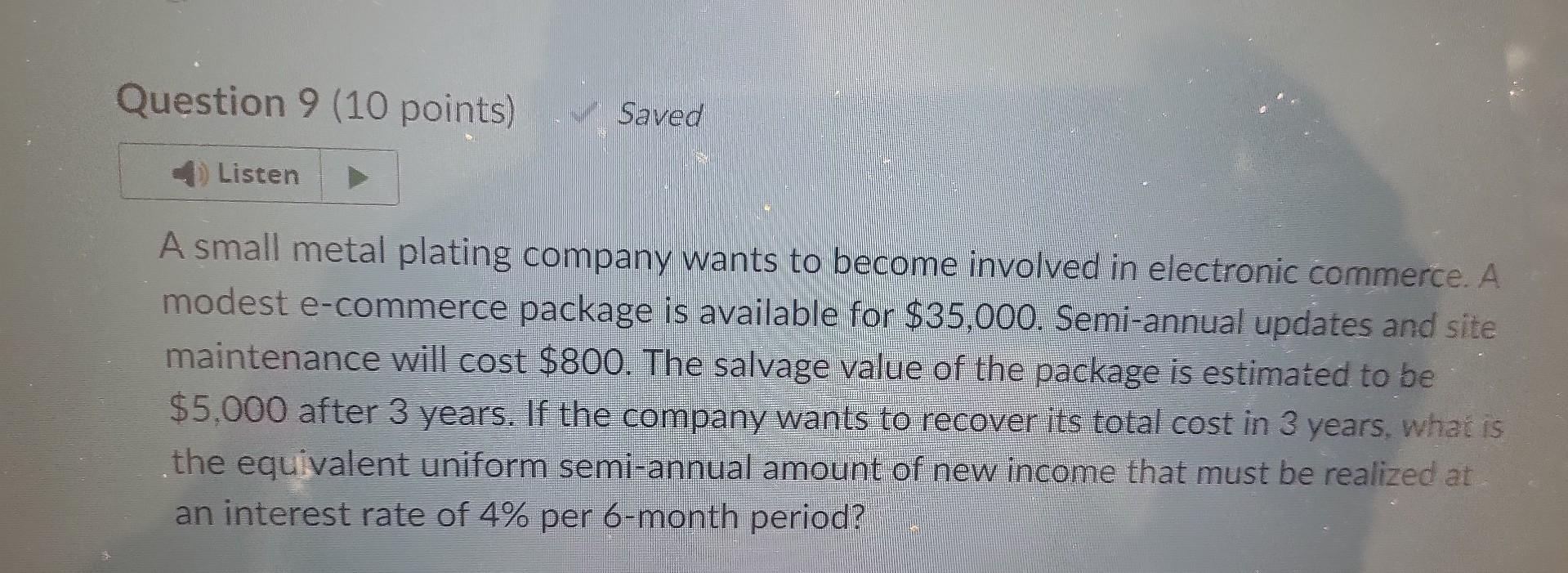 Solved A small metal plating company wants to become | Chegg.com