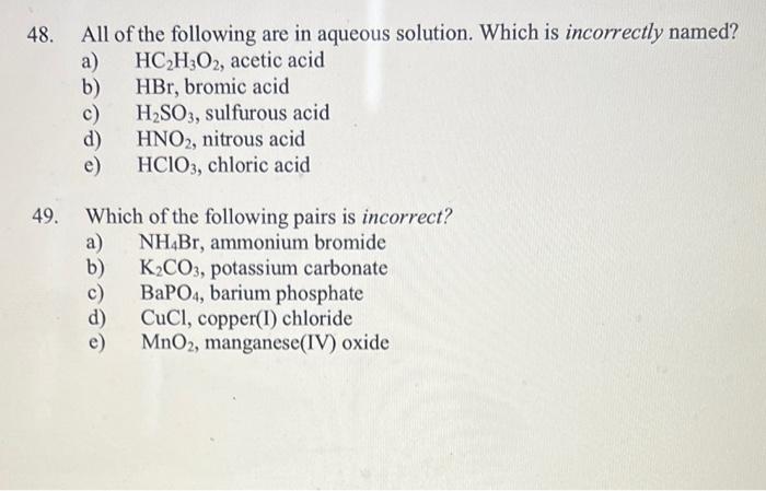 Solved 48. All of the following are in aqueous solution. | Chegg.com